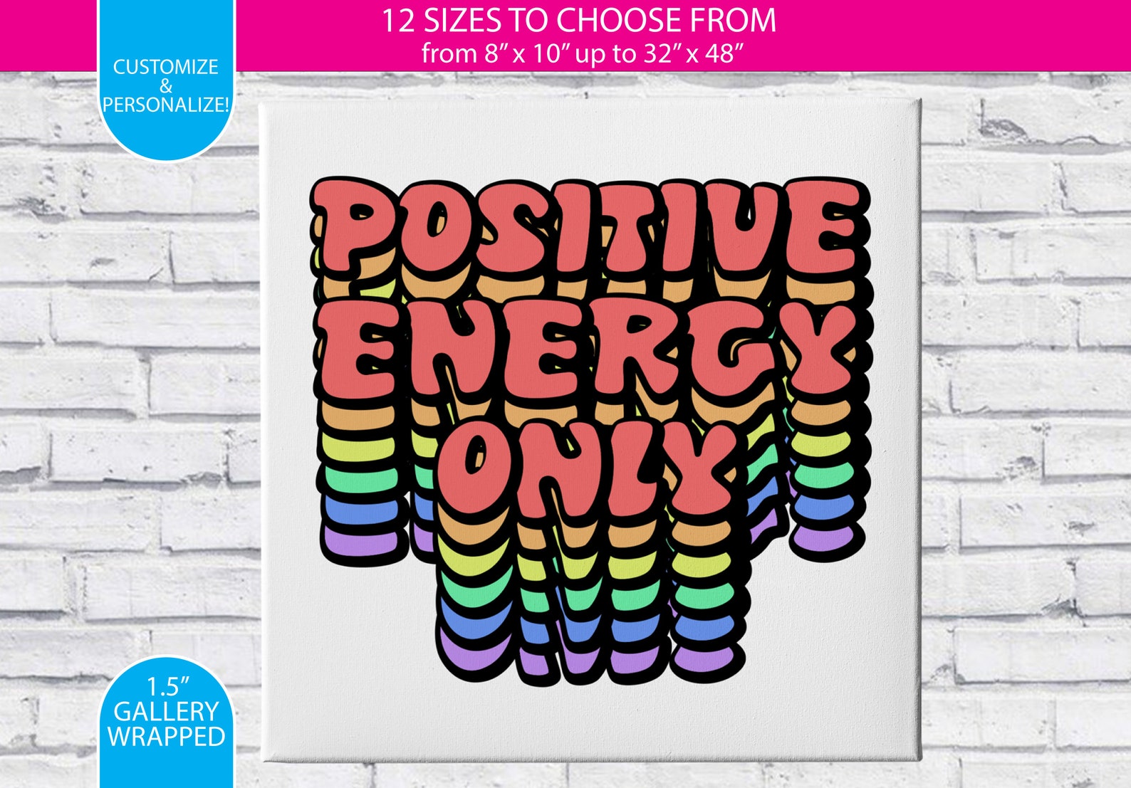 Positive Energy Only Rainbow / Gallery Wrapped Canvas Wall Art | Etsy