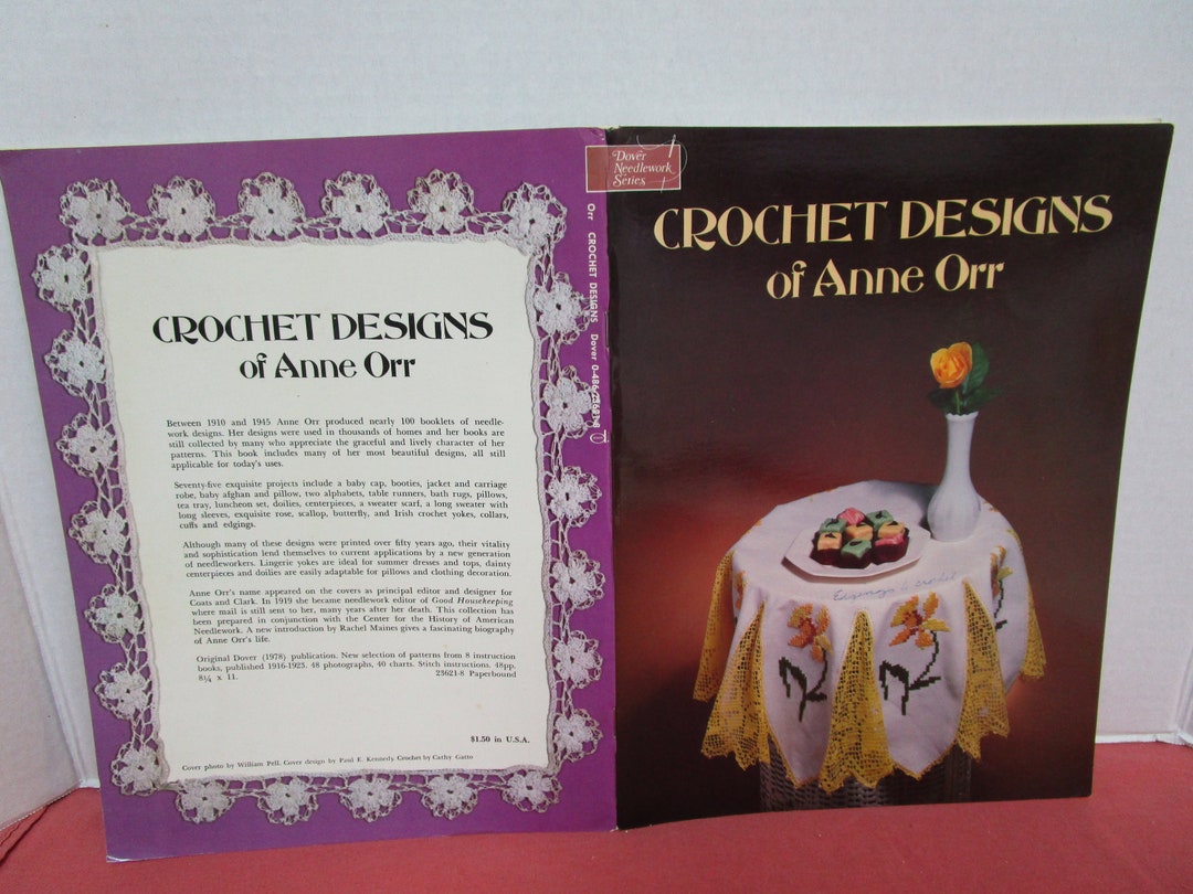 Crochet Designs of Anne Orr, Dover Publications 1978, 75 Projects ...