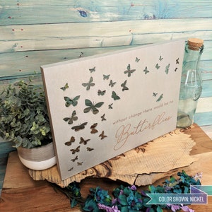 Wood Canvas Wall Art Decor- Without Change There Would Be No ...