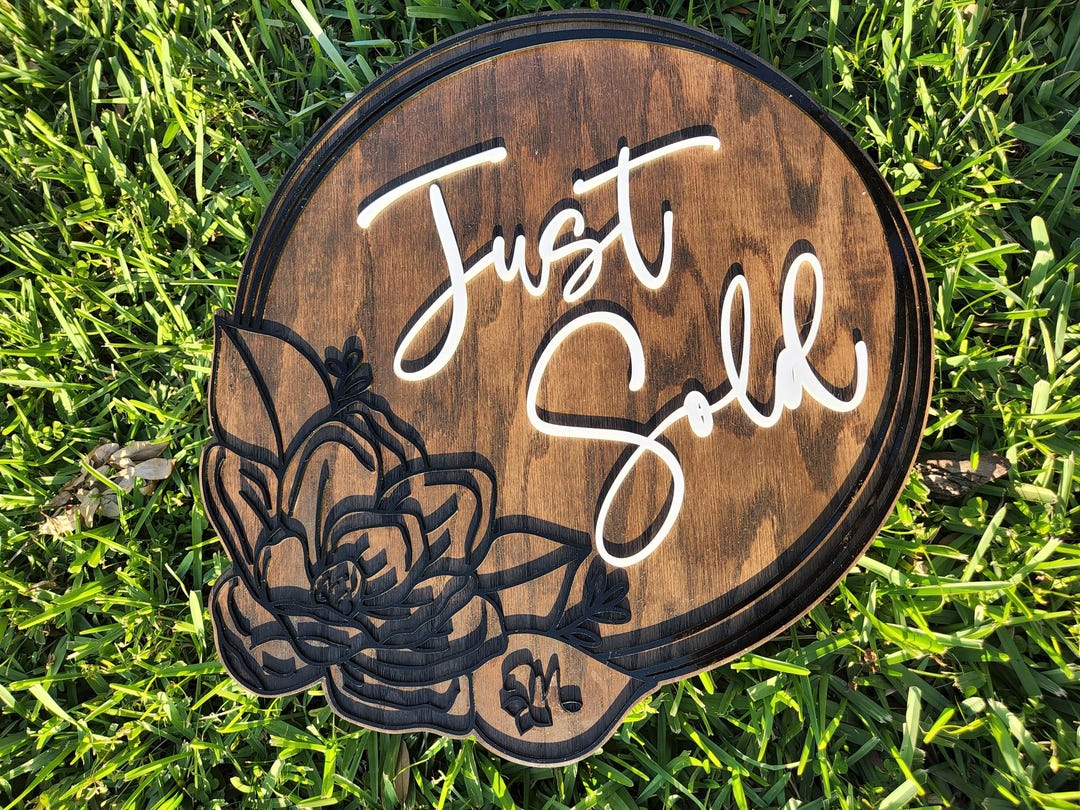 Custom "just Sold "just Closed" Sign (16") - Etsy