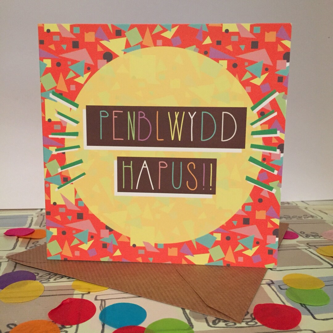 Carden 'penblwydd Hapus!!' (oren) - Welsh 'happy Birthday' Greeting ...