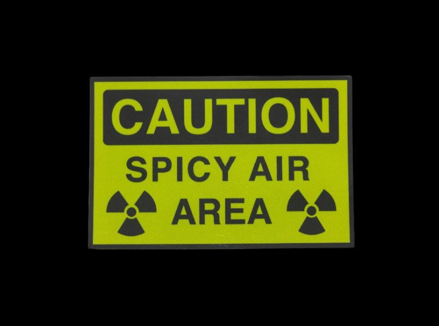 Caution Spicy Air Area - Sticker - FREE SHIPPING in Stamped Envelope ...