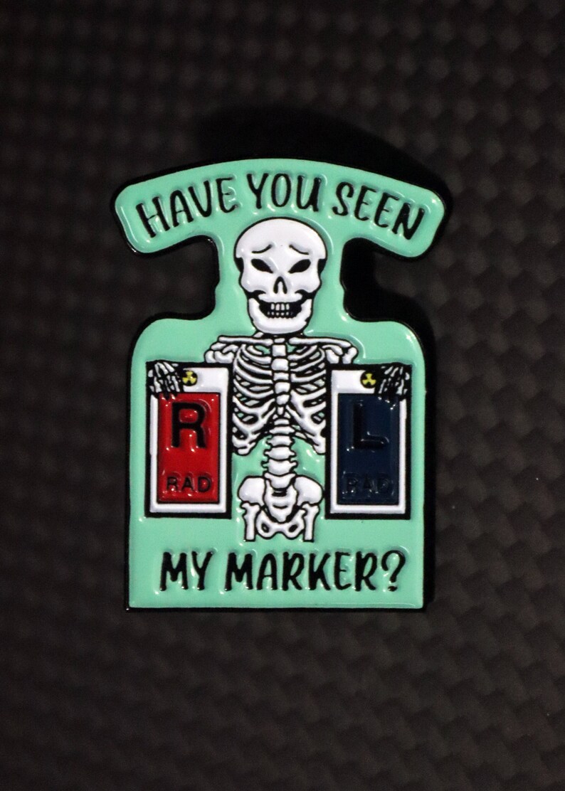 Radiology Pin Have You Seen My Marker - Etsy
