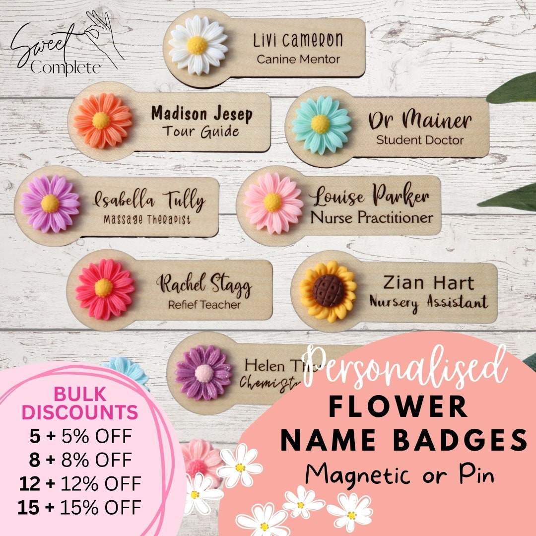 Flower Personalised Name Badge - Teacher, Nurse, Doctor Name Badge ...