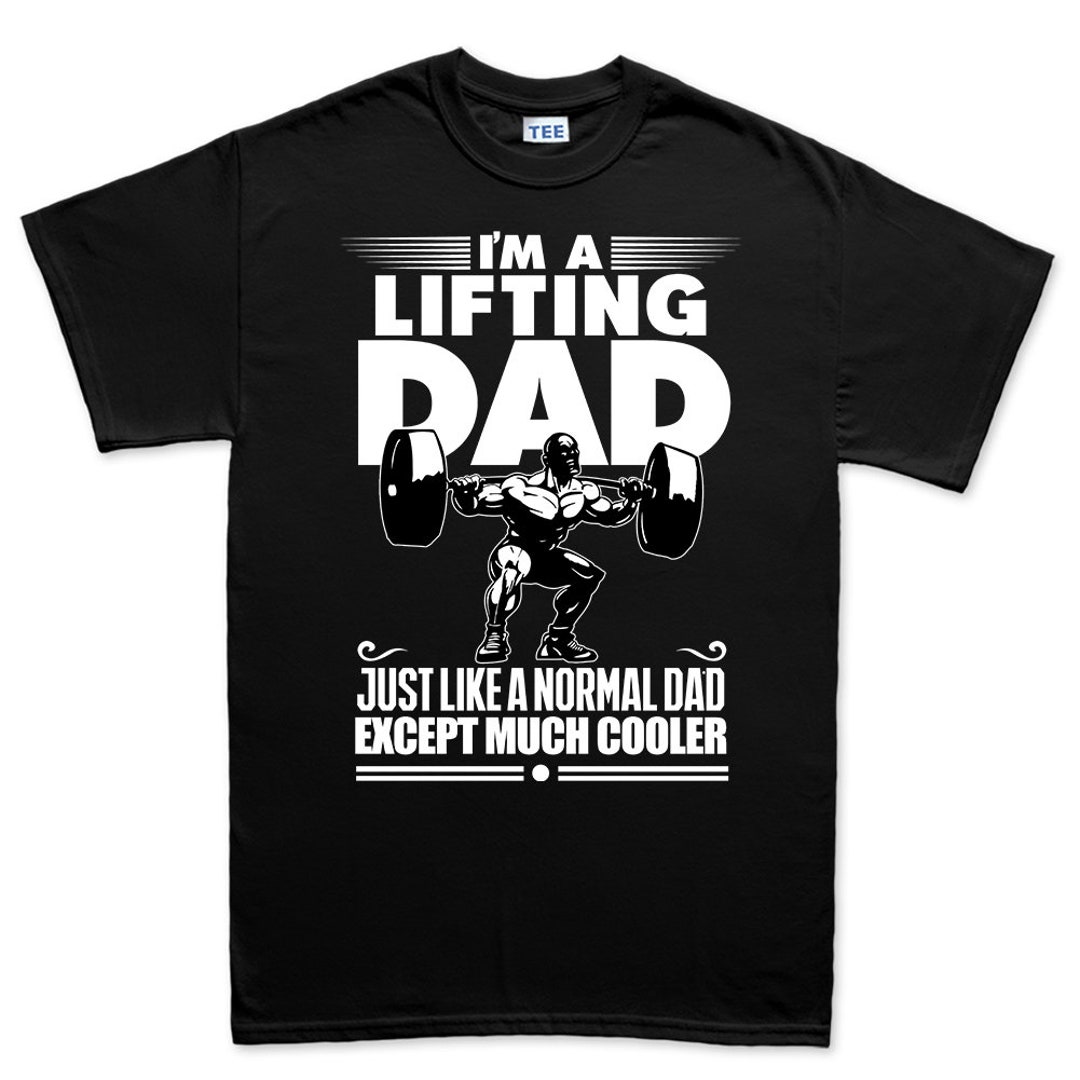 I'm A Lifting Dad Funny Shirt for Dads - Father's Day Workout Tee - Etsy