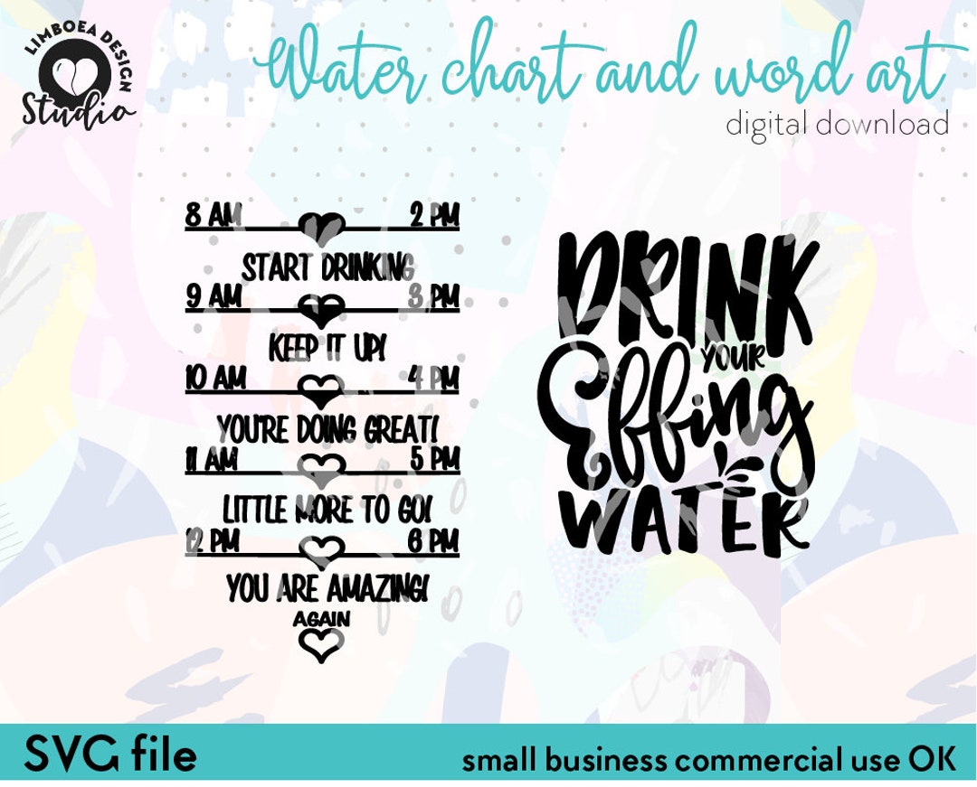 Water Intake Chart SVG - Water Timeline - Drink Your Effing Water ...