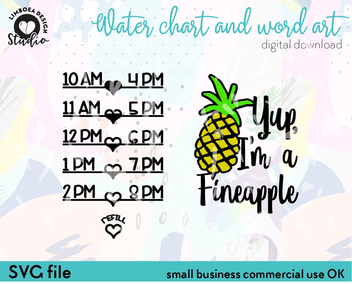 Water Intake Chart SVG - Water Timeline - Yup, I'm a Fineapple ...