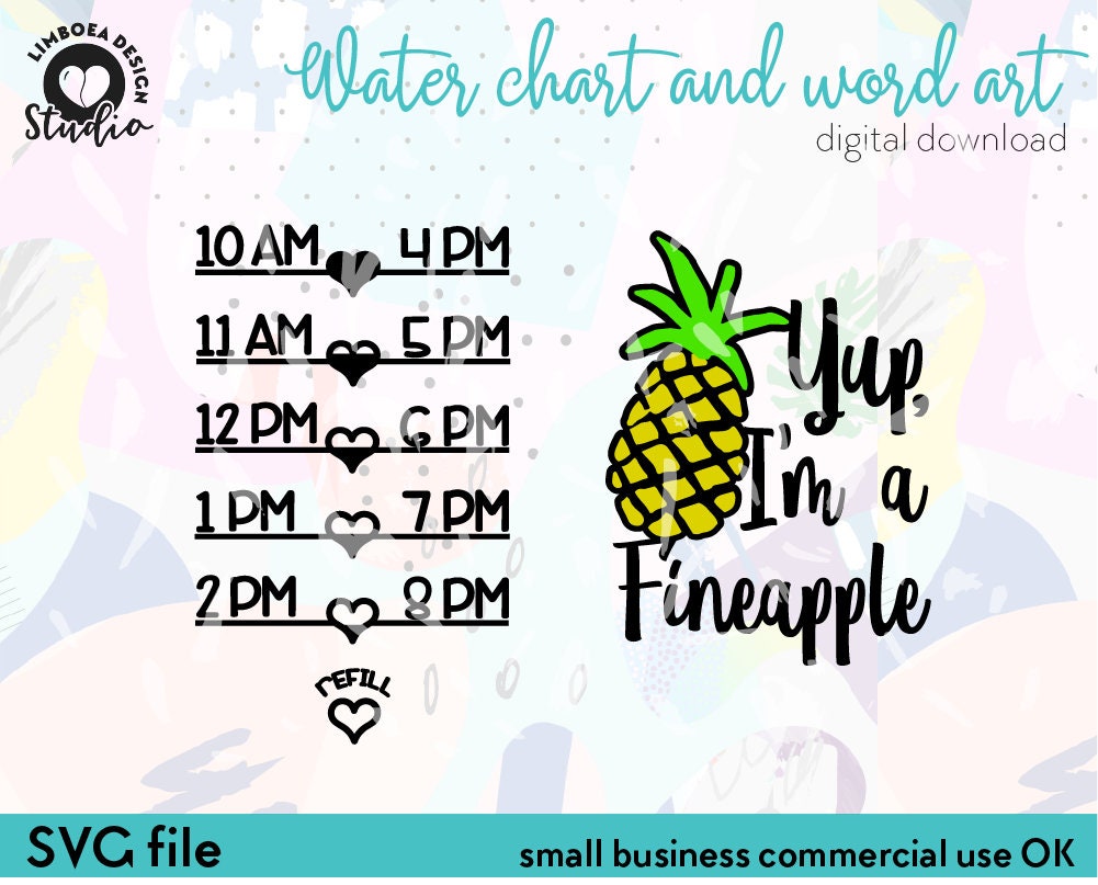 Water Intake Chart SVG - Water Timeline - Yup, I'm a Fineapple ...