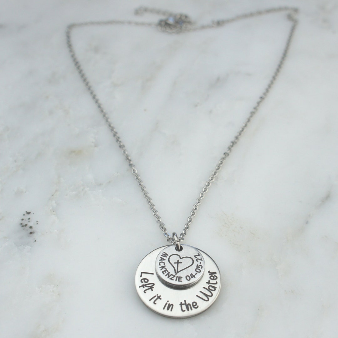 Baptism Necklace, Teen Baptism Gift, Adult Baptism Gift, Left It in the ...