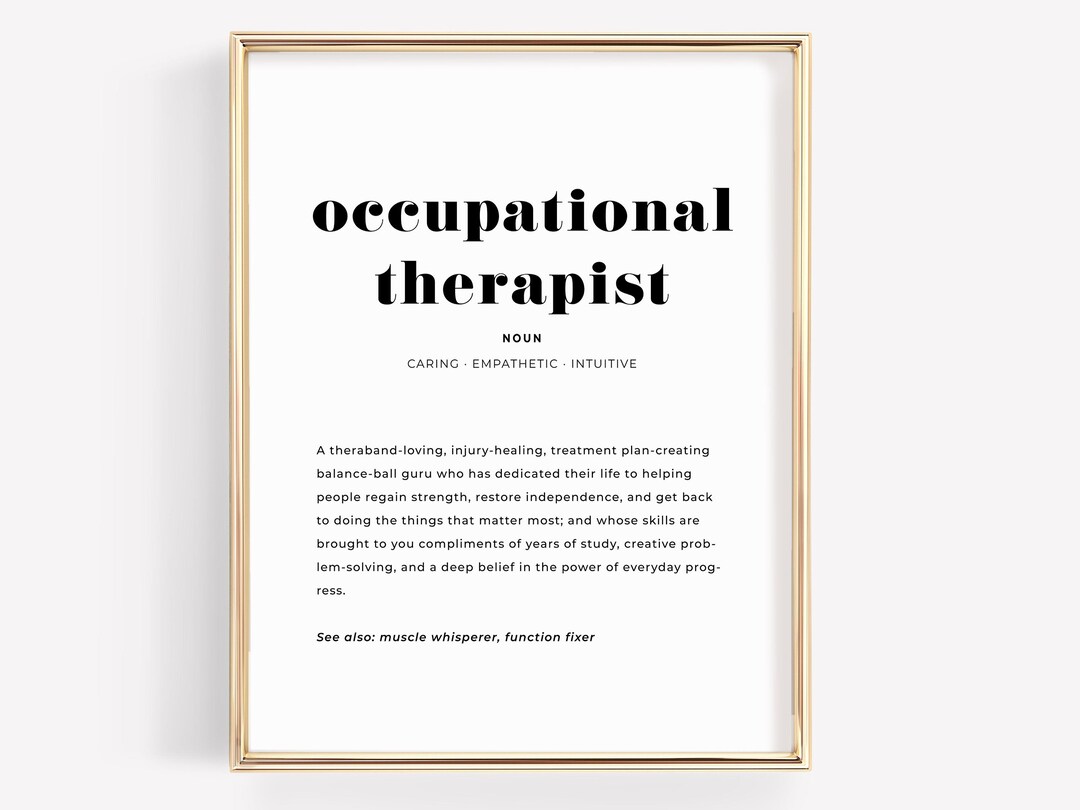 Occupational Therapist Definition Wall Art, Occupational Therapy Sign ...