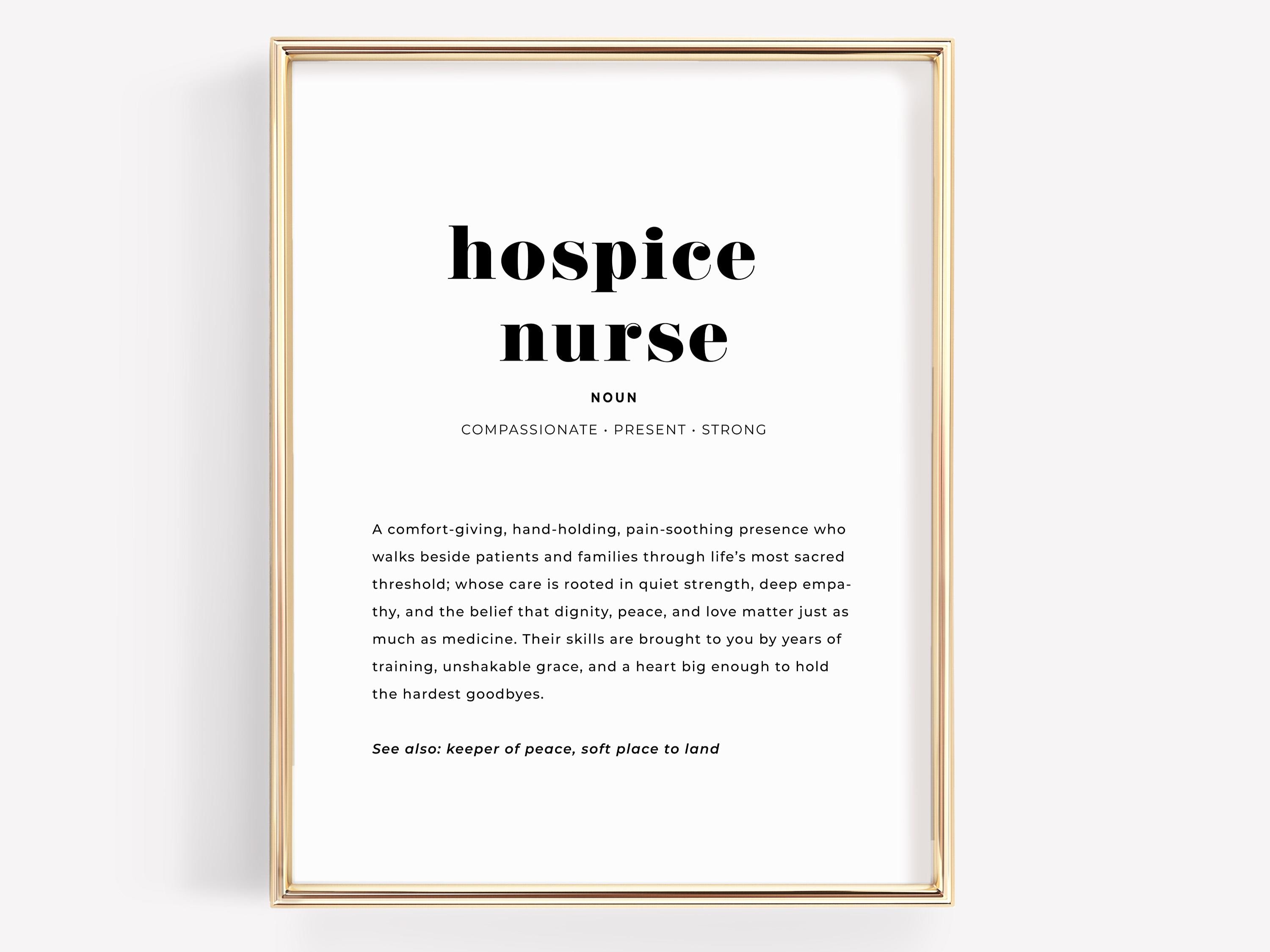 Hospice Nurse Definition Printable Wall Art | Gift for Palliative Care ...