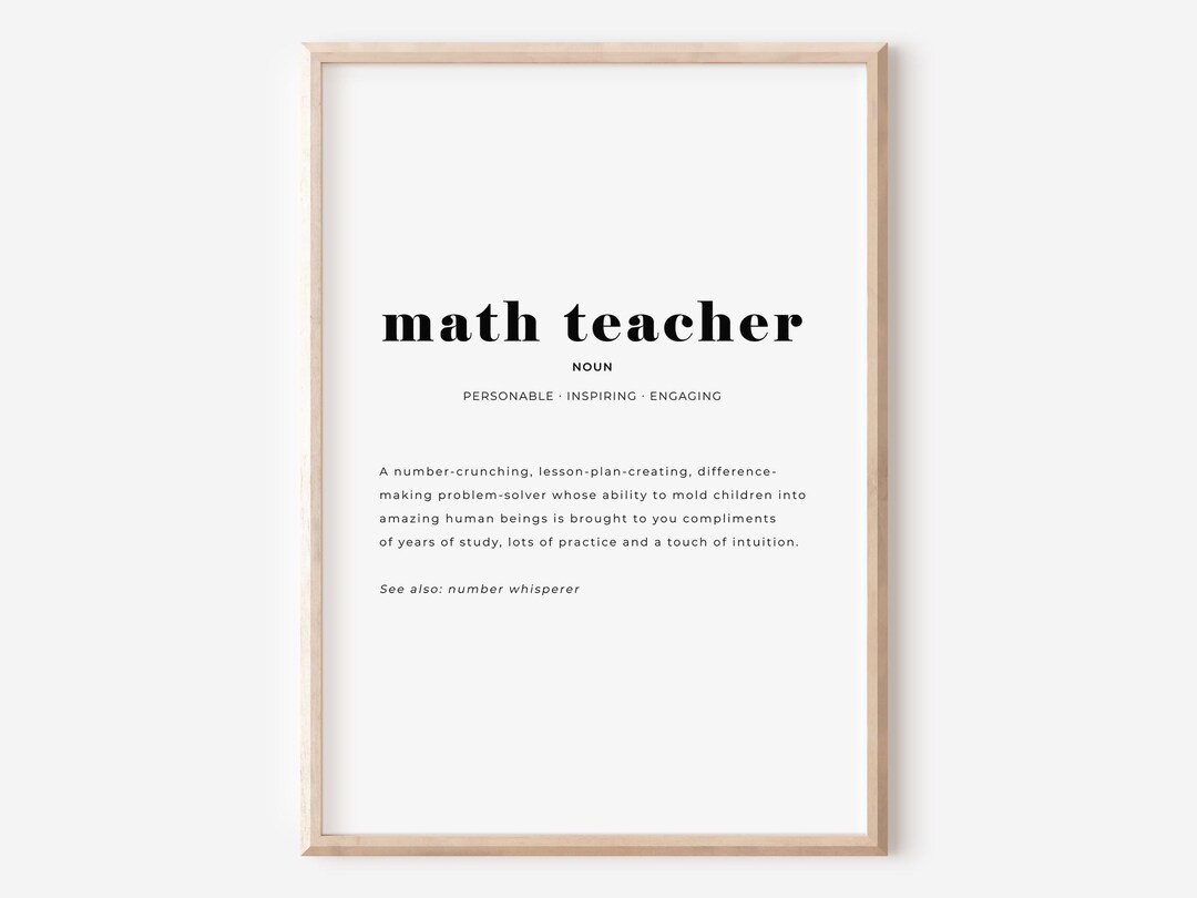 Math Teacher Gift, Printable Math Classroom Decor, High School Teacher ...
