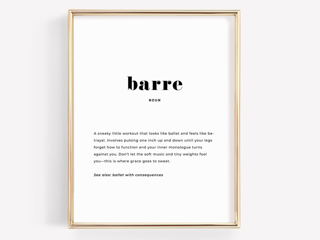 Funny Barre Definition Wall Art, Home Fitness & Dance Studio Decor ...