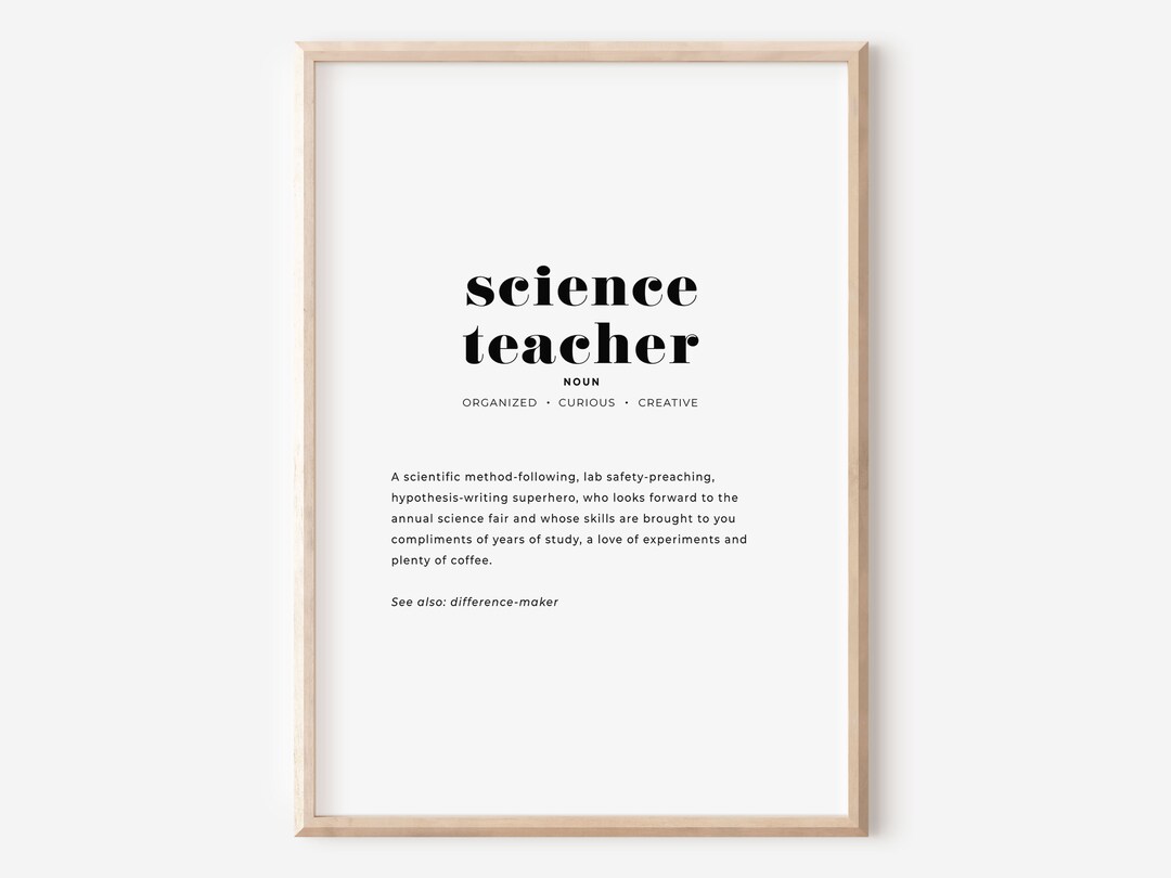 Science Teacher Definition Print, Science Classroom Decor, Science ...