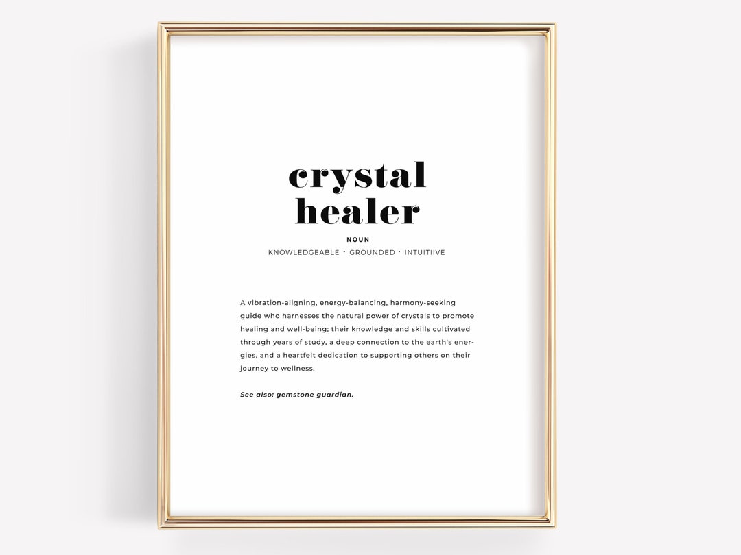 Crystal Healer Definition Printable Wall Art, Thank You Gift for Energy ...