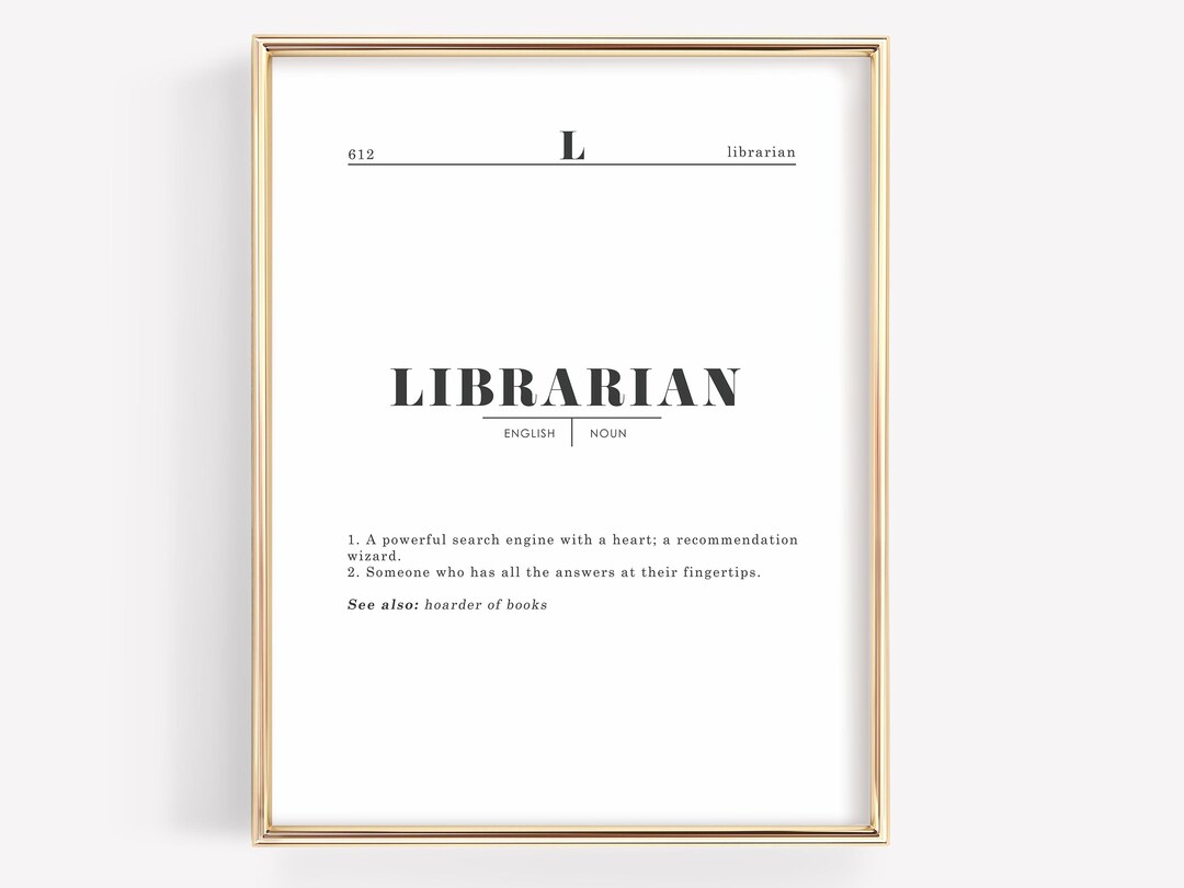 Librarian Appreciation Gift, Librarian Definition Poster, School ...