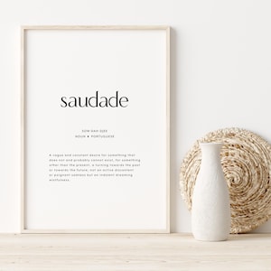 Saudade Definition Print, Portuguese Wall Art Gift, Untranslatable Word ...
