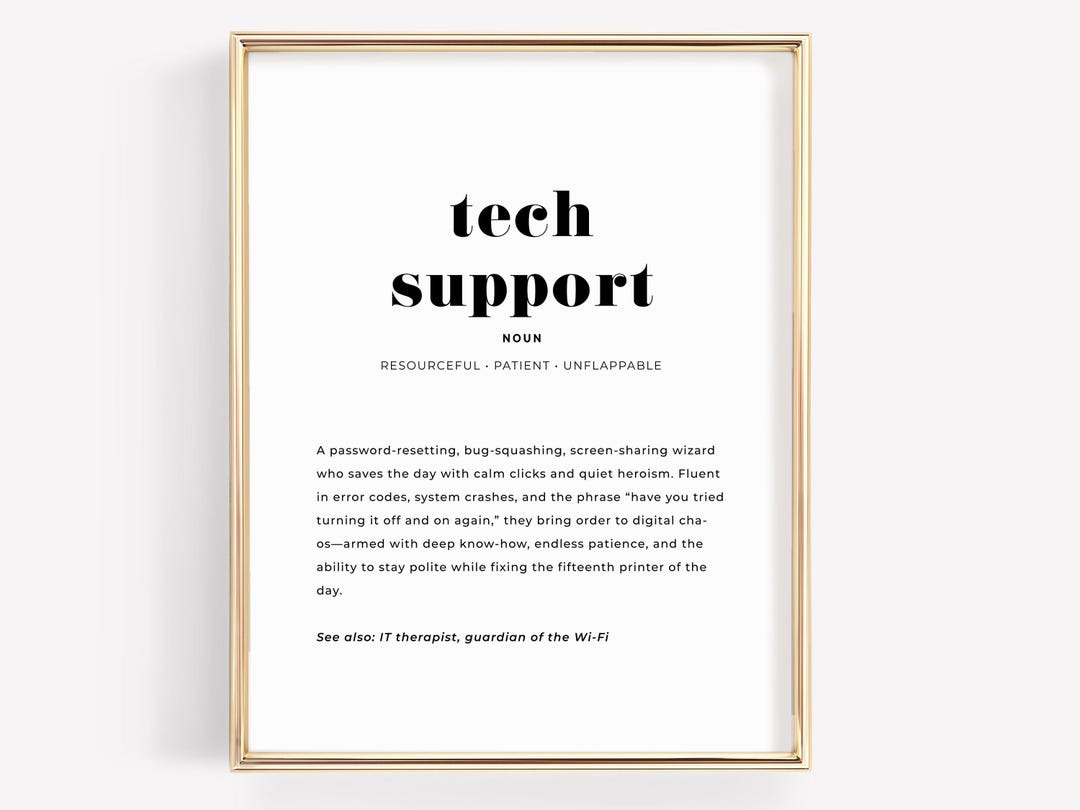 Tech Support Definition Printable Wall Art | Funny Gift for IT Support ...