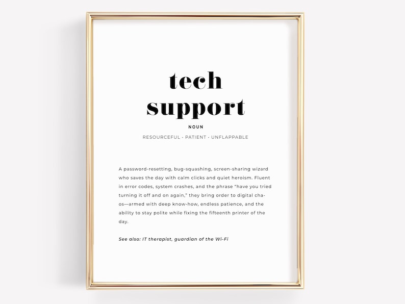 Tech Support Definition Printable Wall Art | Funny Gift for IT Support ...