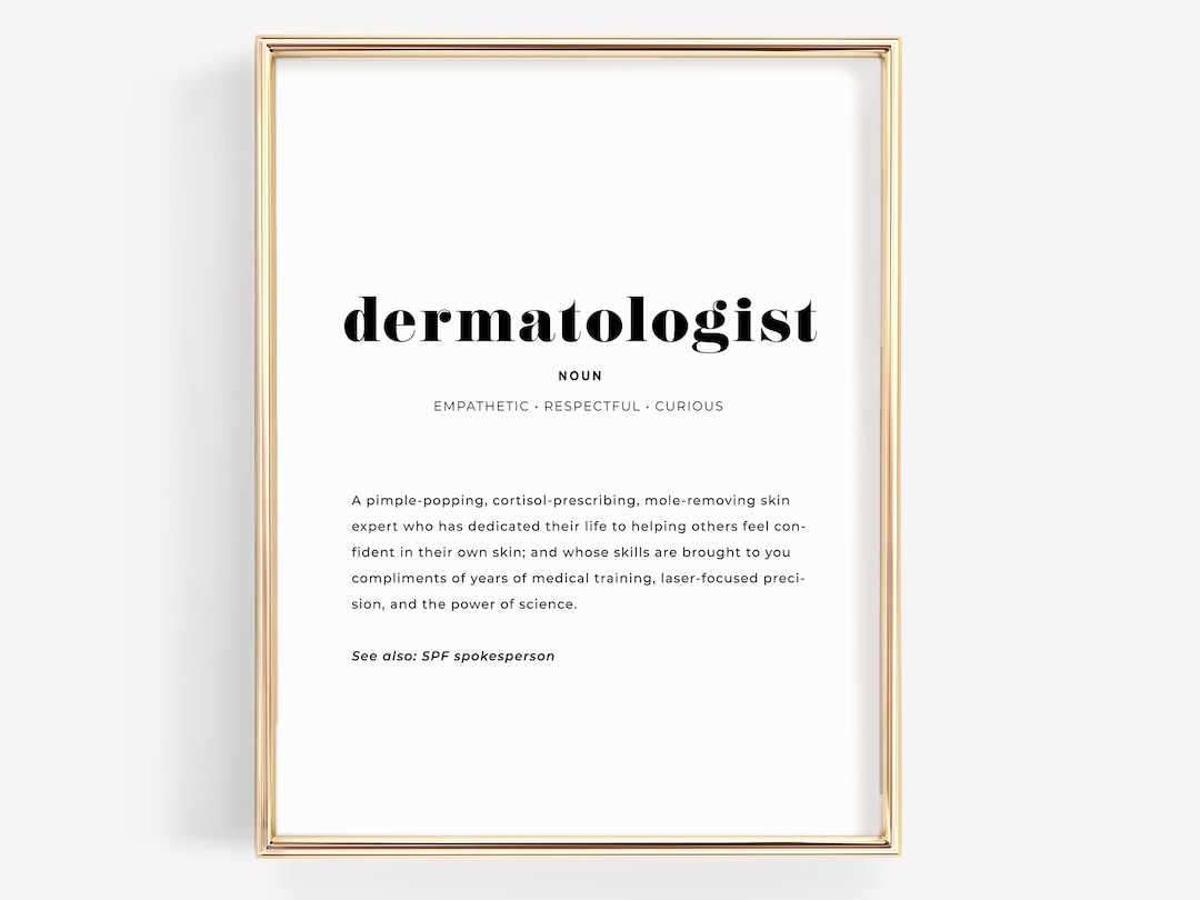 Dermatology Wall Art Office Decor, Dermatologist Definition Poster ...