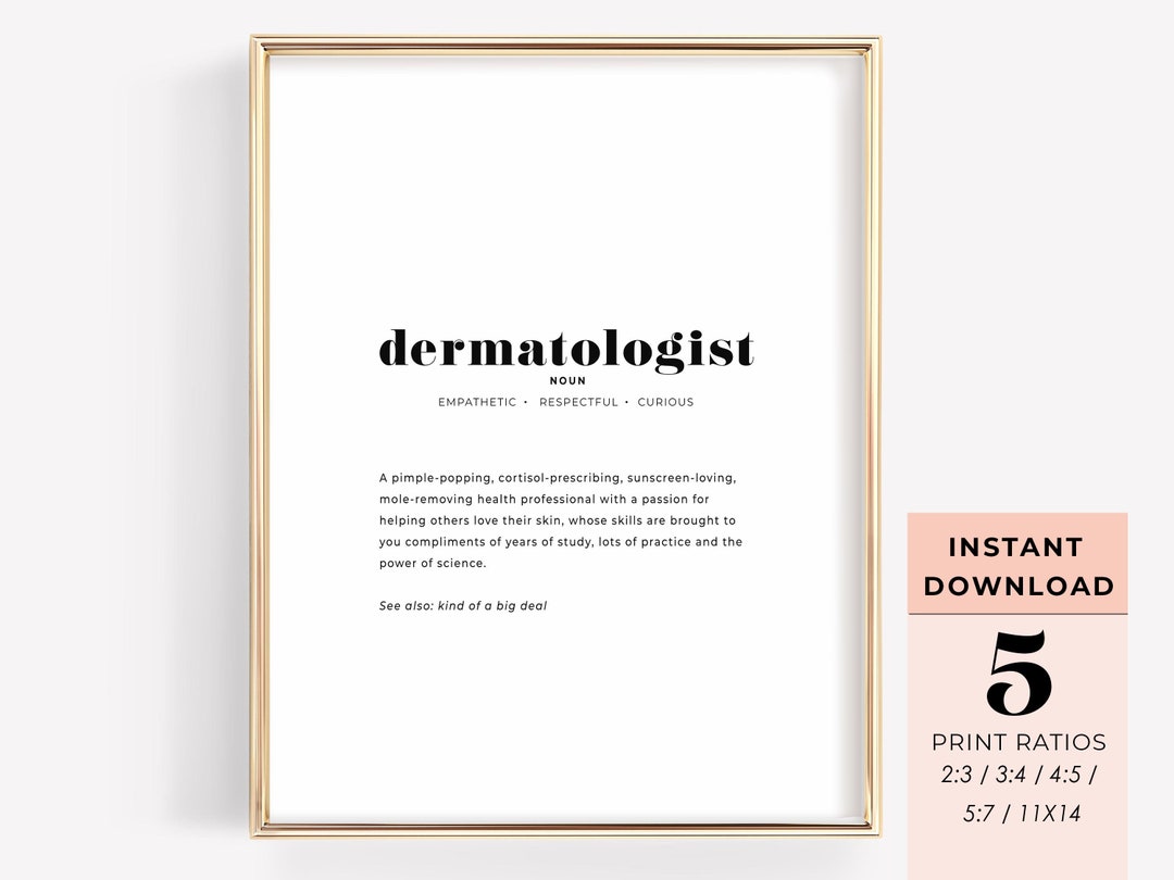 Dermatology Wall Art Office Decor Dermatologist Definition - Etsy