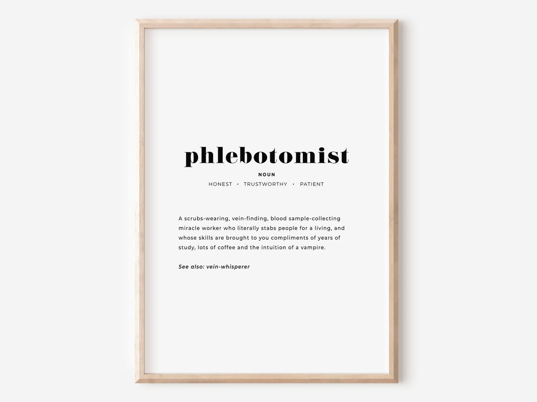 Phlebotomy Wall Art Phlebotomist Definition Gift Phlebotomy - Etsy