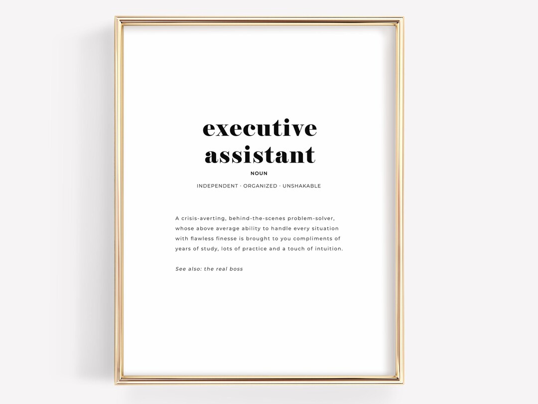 Executive Assistant Sign, Gift for Office Manager, Definition Print ...