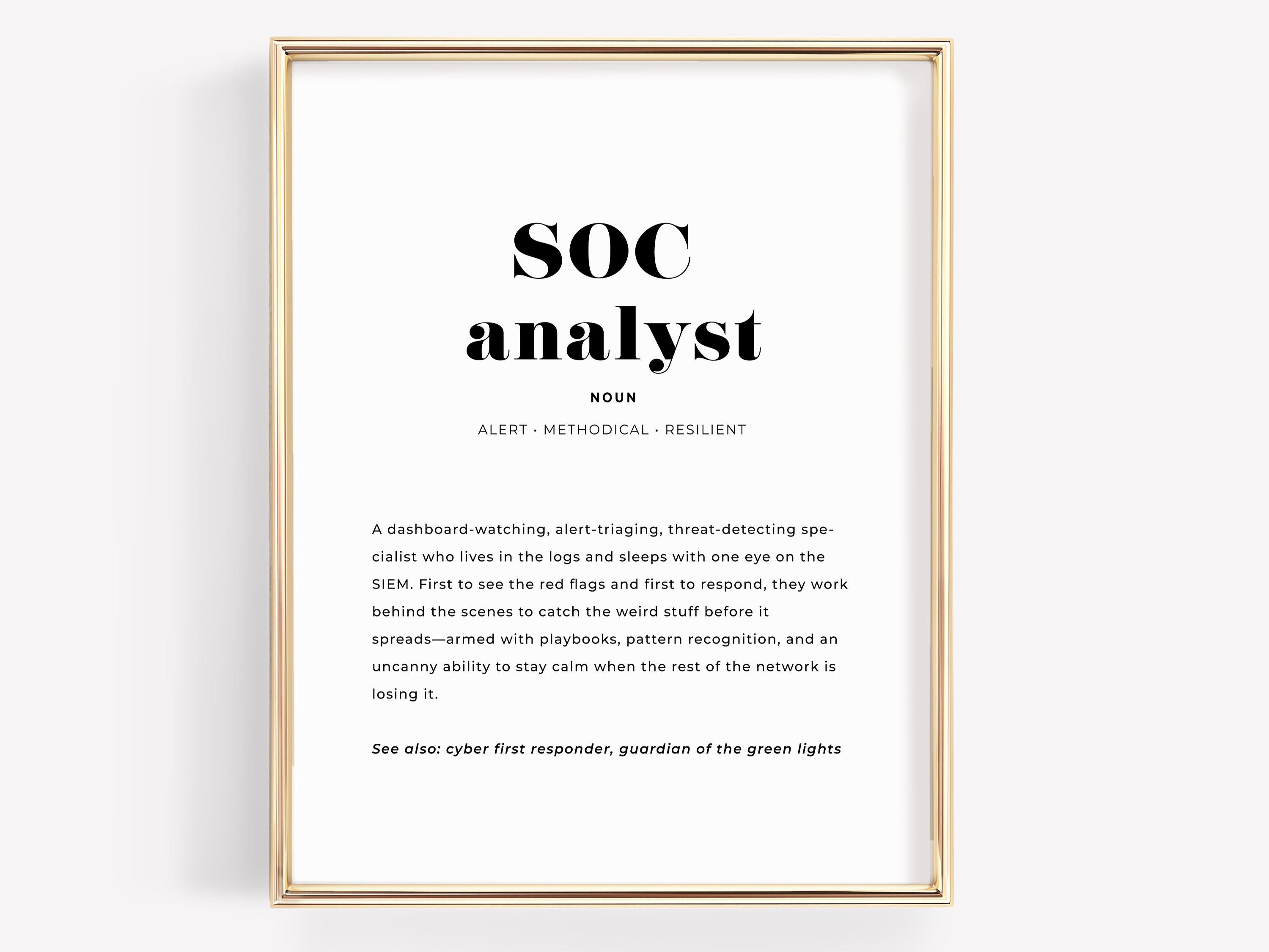 SOC Analyst Definition Printable Wall Art | Gift for Cybersecurity ...