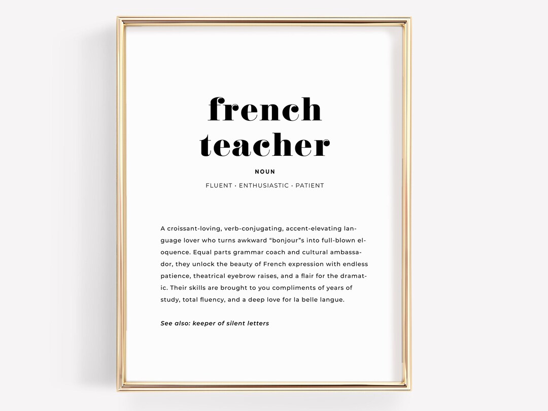 French Teacher Definition Print, French Classroom Decor, French Teacher ...