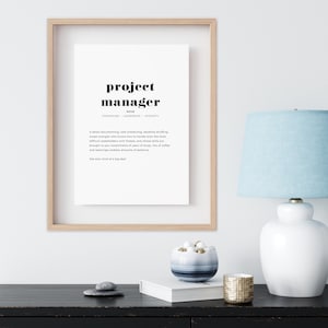 Project Manager Definition Poster, Program Manager Sign, Home Office ...