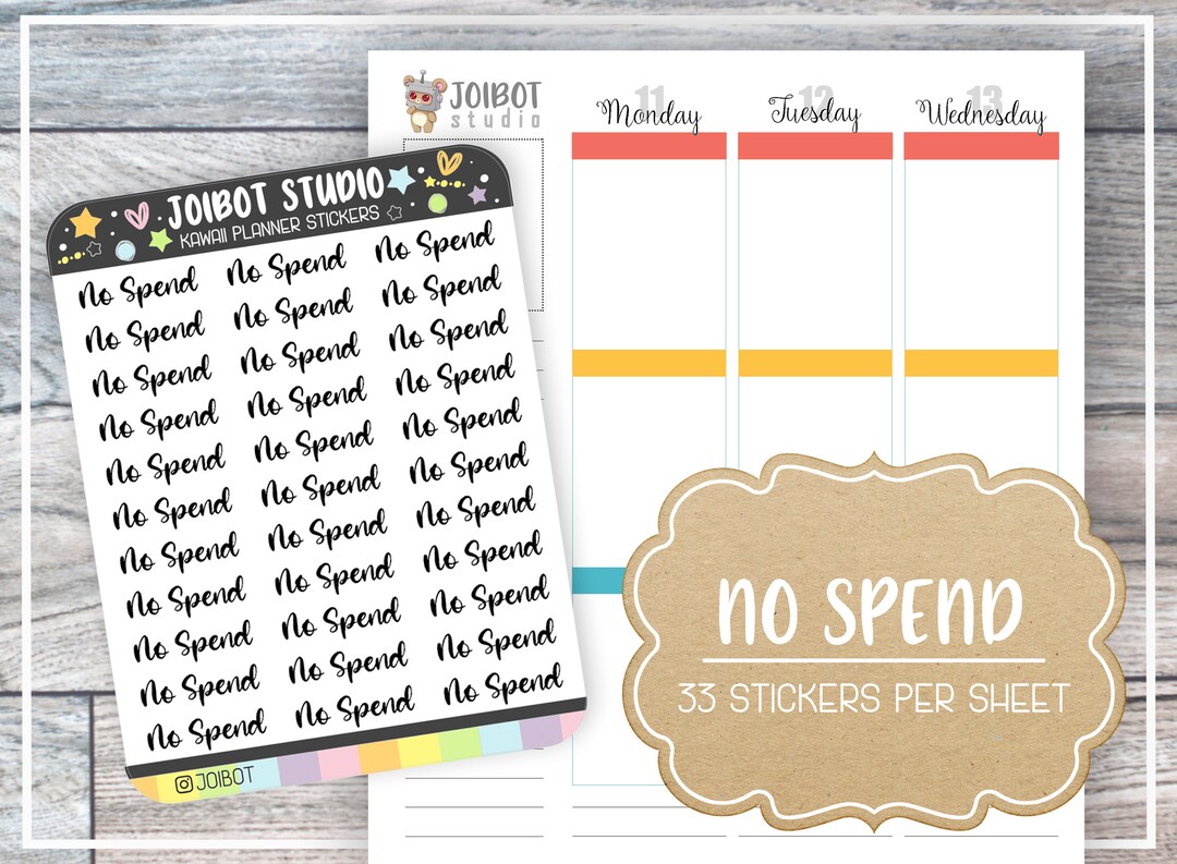 NO SPEND - Kawaii Planner Stickers - Label Stickers - Journal Stickers ...
