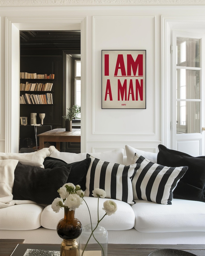 I Am A Man Poster Print, Restored Reproduction Print, Social Justice ...