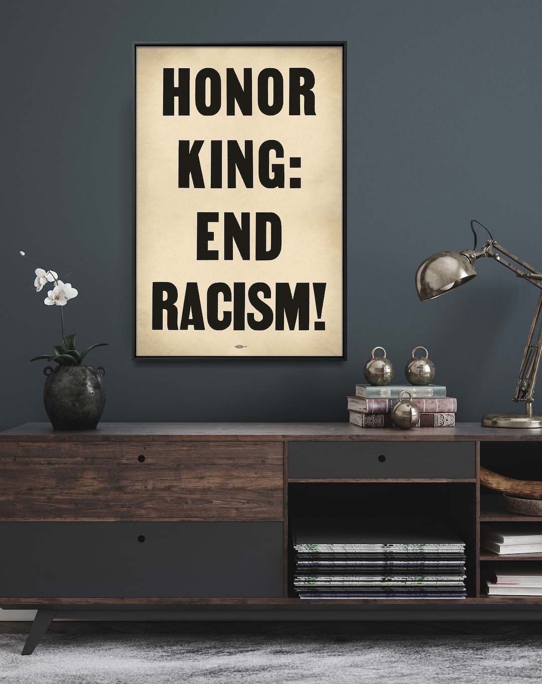 Honor King: End Racism Poster Print Restored Reproduction Print Social ...