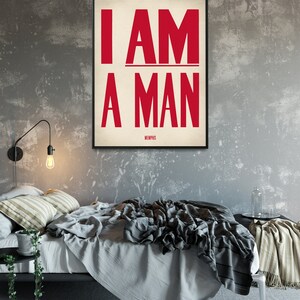 I Am A Man Poster Print Restored Reproduction Print Social - Etsy