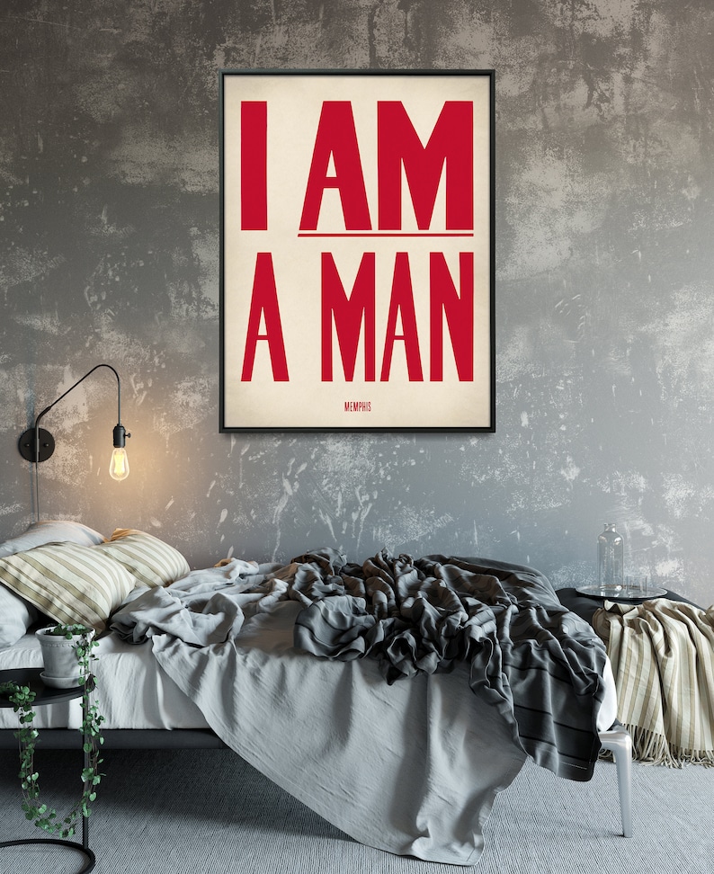I Am A Man Poster Print Restored Reproduction Print Social - Etsy