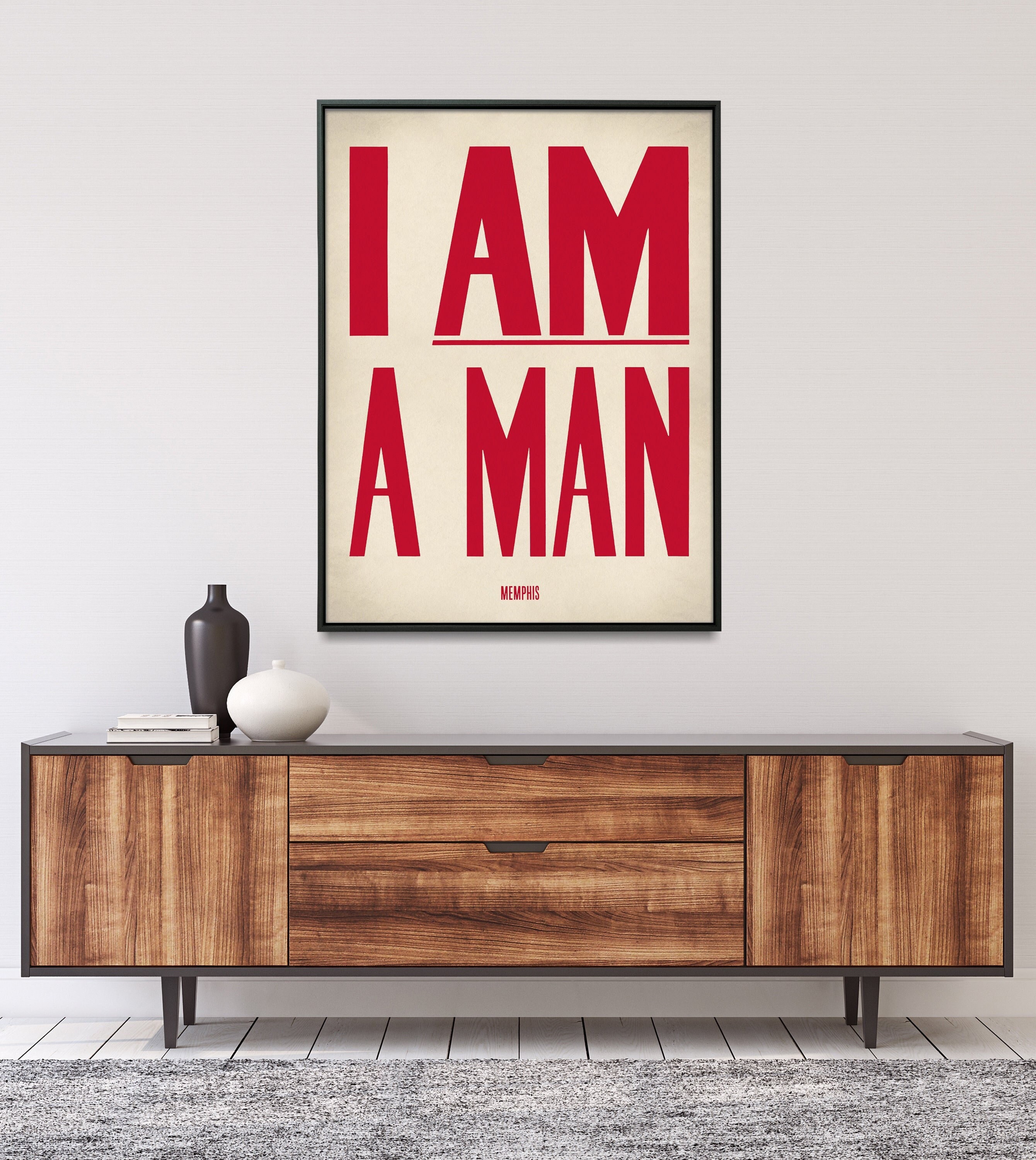 I Am A Man Poster Print Restored Reproduction Print Social - Etsy