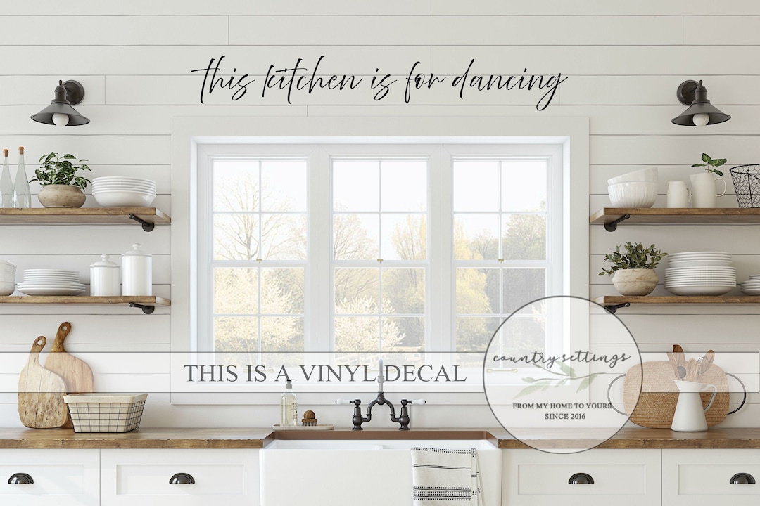 This Kitchen is for Dancing Vinyl Decal Wall Art, Farmhouse Vinyl ...