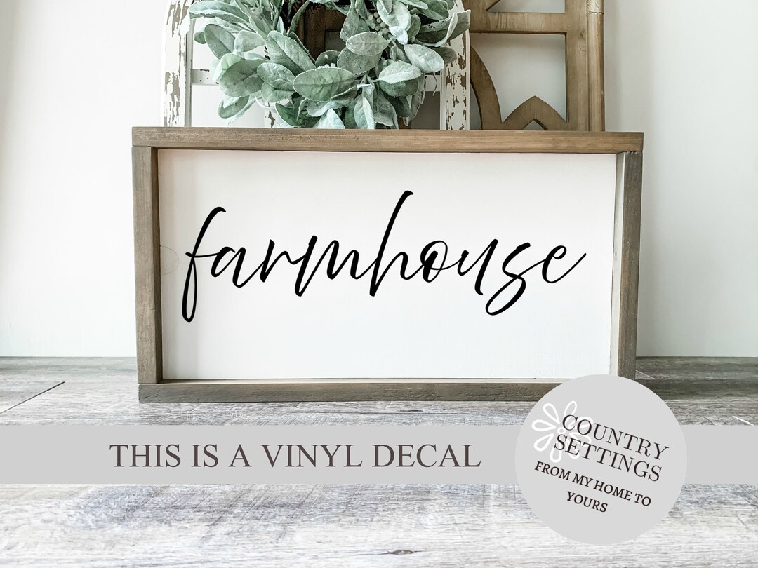 Farmhouse Vinyl Decal, Farmhouse Signs, Farmhouse Decal Wall Art - Etsy