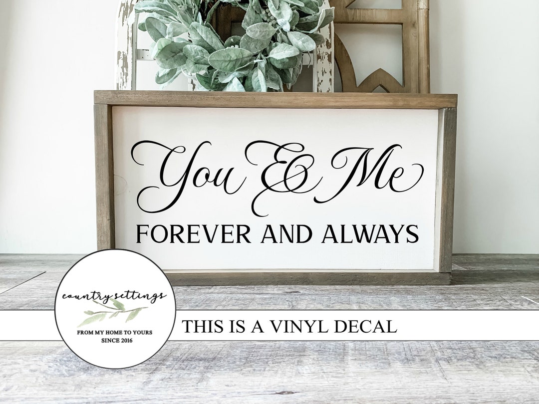 Forever and Always Vinyl Decal, Romantic Wall Decals, Love Vinyl Decals ...