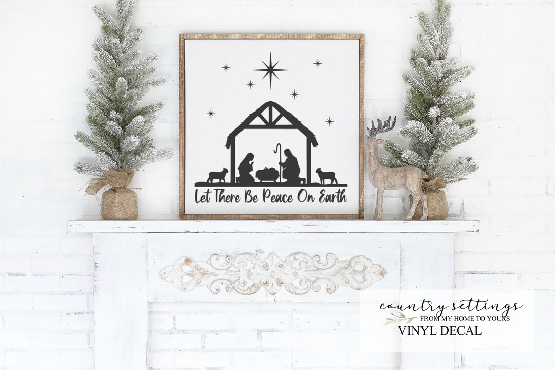 Peace on Earth Christmas Decals, Nativity Christmas Signs, Farmhouse ...