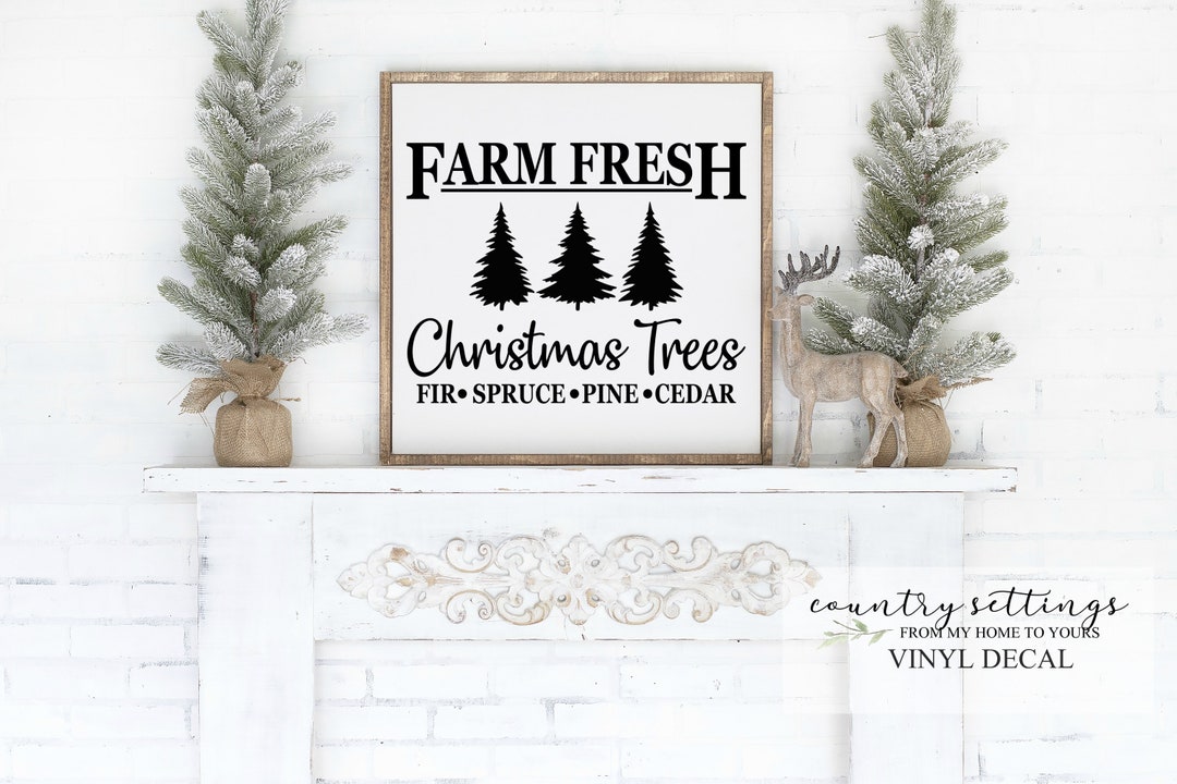 Farm Fresh Trees Christmas Decals, Christmas Tree Farm Signs, Farmhouse ...
