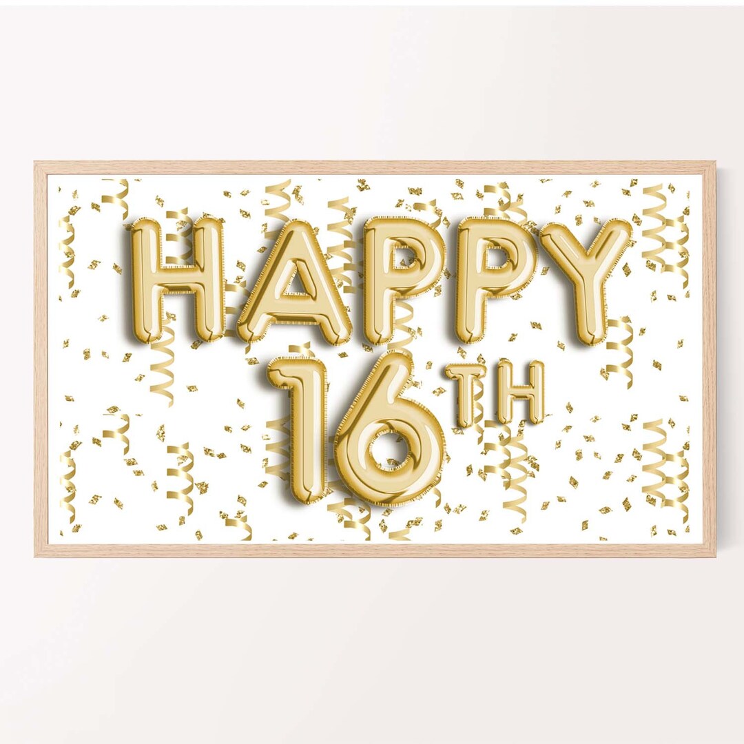 Sweet 16th Birthday Frame TV Art | Gold Balloons (digital Download) - Etsy