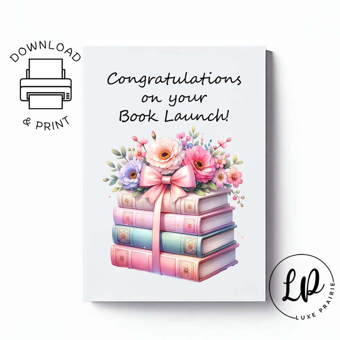 Book Writer, Congrats on Book Launch Card Printable, Published Author ...
