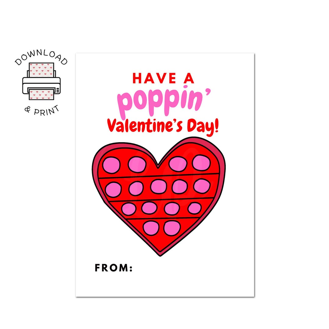 Classmate Valentines, Have A Poppin Valentines Day Download, Sensory ...