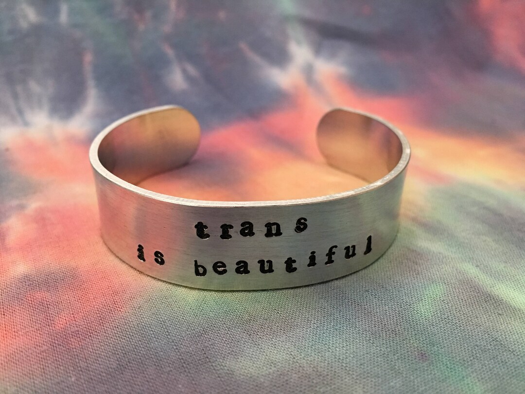 Trans is Beautiful Cuff Bracelet Trans Pride Cuff Confidence Cuff Trans ...