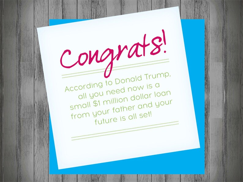 Printable Graduation Card. Funny Graduation Card. Donald Trump Humor ...
