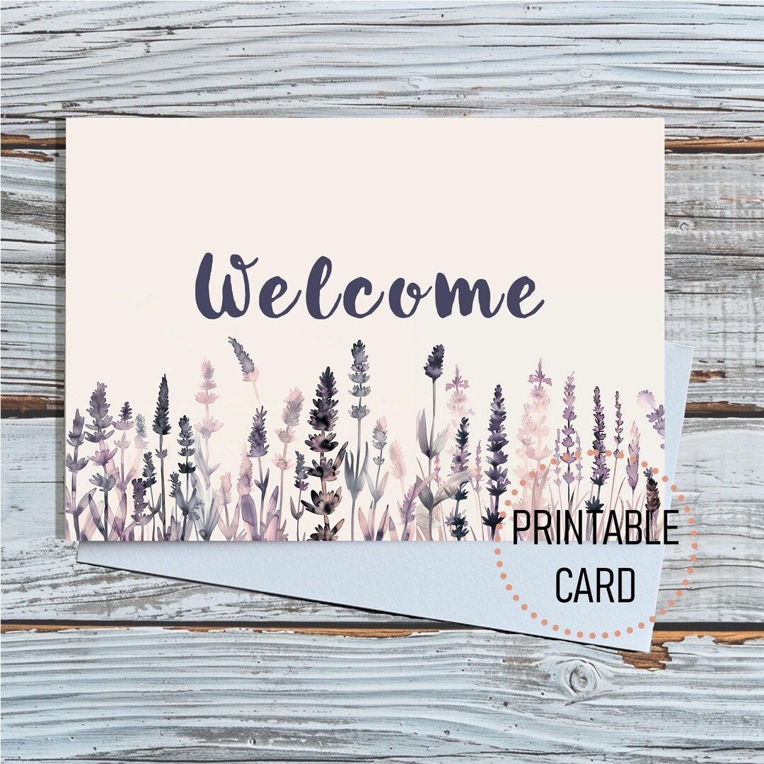 PRINTABLE CARD Welcome, Lavender Best Wishes Card, Floral Digital Card ...