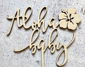 Luau Cake Topper. Cake Topper, Aloha Baby Cake Topper. Beach Birthday ...