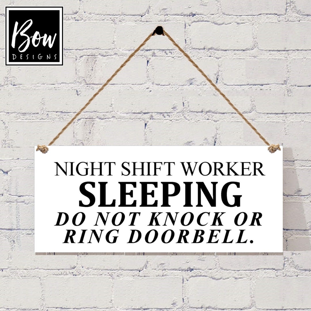 Night Shift Worker Sign, Hanging Do Not Disturb Sign, Nurses Door Sign ...
