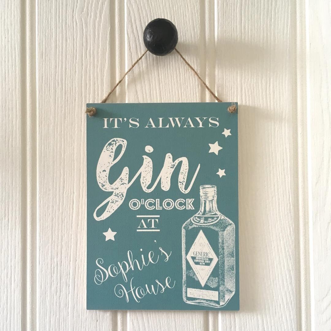 Personalised GIN O'clock Sign, New Home, Friend Gift, GREEN White, Gin ...